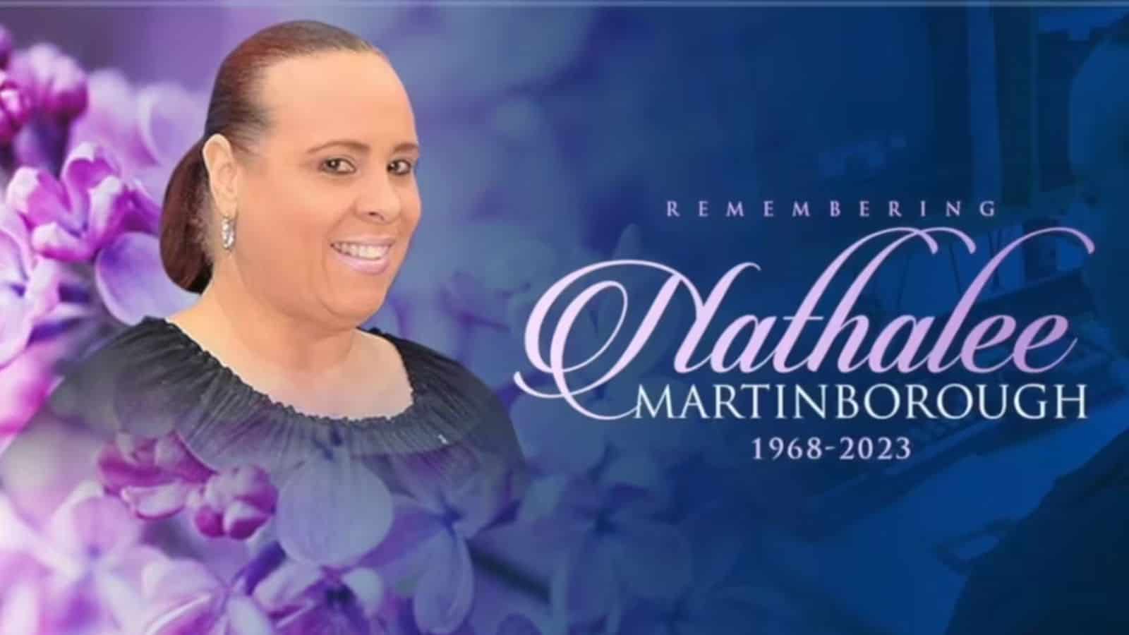 Remembering The Life of Nathalee Martinborough - Our News